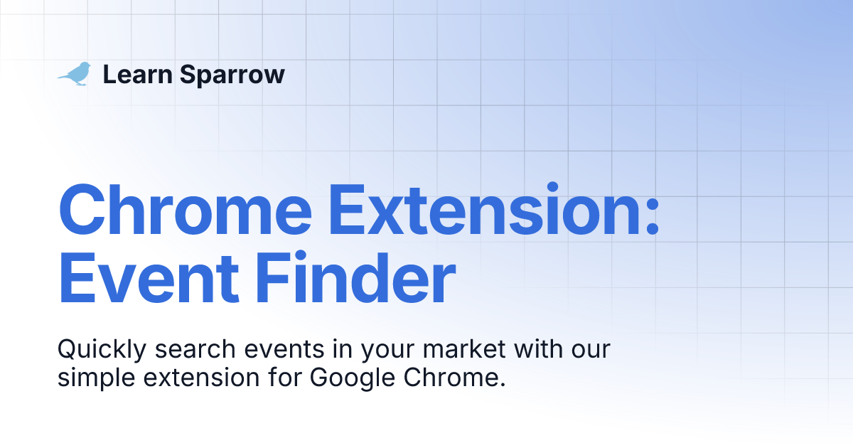 Chrome Extension: Event Finder | Learn Sparrow